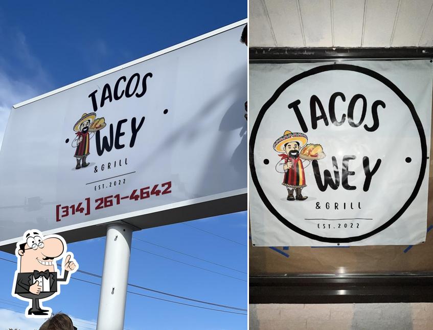 Tacos Wey & Grill, Affton - Restaurant menu, prices and reviews