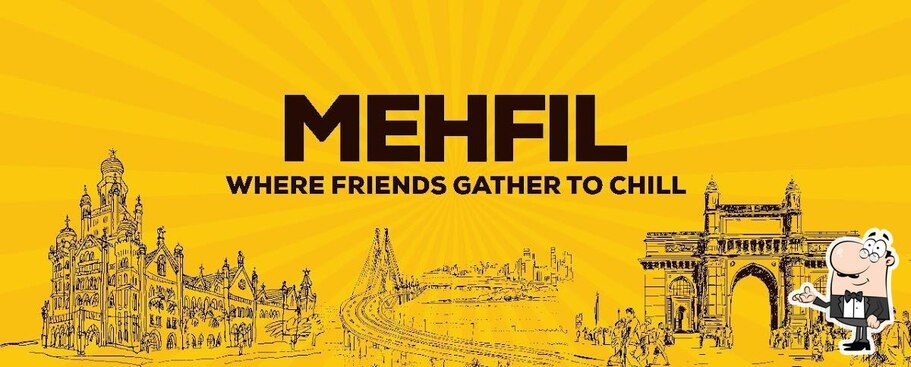 MEHFIL, Mumbai - Restaurant menu, prices and reviews